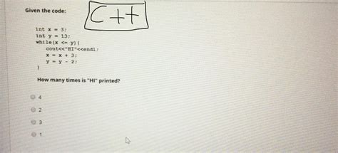 Solved Given The Code Ctt Int X 3 Int Y 13 Whilex
