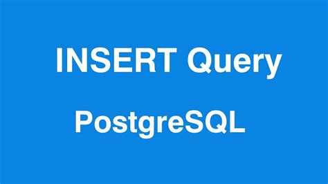 Postgresql Insert Query In Table Psql Shell Youtube