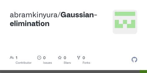 Github Abramkinyura Gaussian Elimination