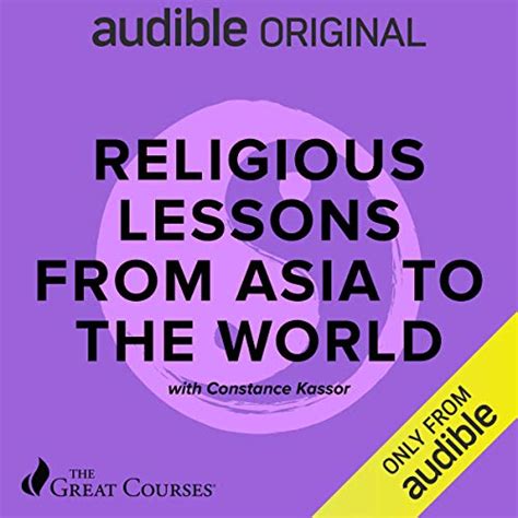 Religious Lessons From Asia To The World By Constance Kassor Goodreads