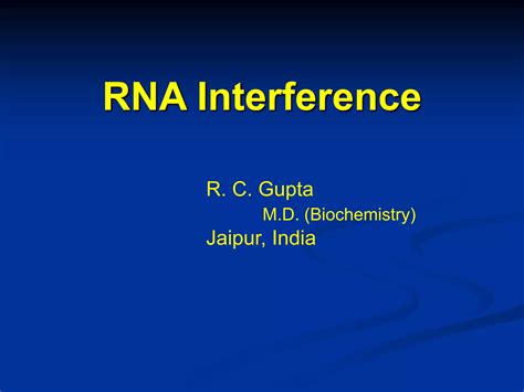 Rna Interference Ppt Rna Interference Ppt