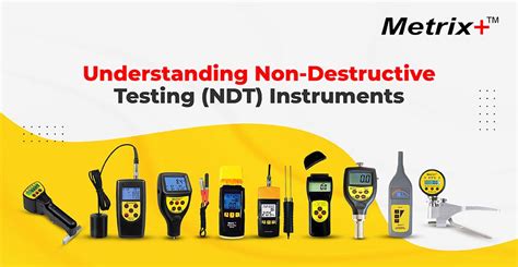 Understanding Non Destructive Testing Ndt Instruments