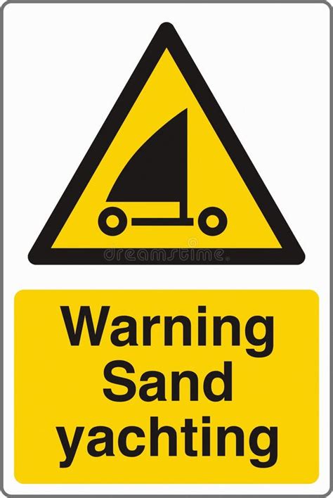 W077 ISO 7010 Registered Safety Signs Warnings Sand Yachting Stock