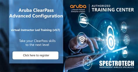 Aruba ClearPass Advanced Configuration Training Call WiFi SpectroTech
