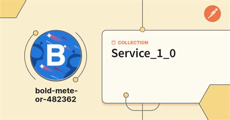 Service 1 0 Documentation Postman Api Network