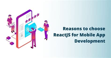 Reasons To Choose Reactjs For Mobile App Development Reactjs India