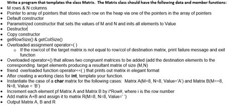 Solved Write A Program That Templates The Class Matrix The