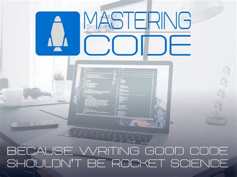 Mastering Code