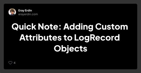 Quick Note Adding Custom Attributes To Logrecord Objects Rpython