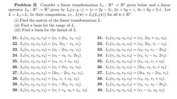 Answered Problem II Consider a linear transformation L₁ R R³ given below and a linear