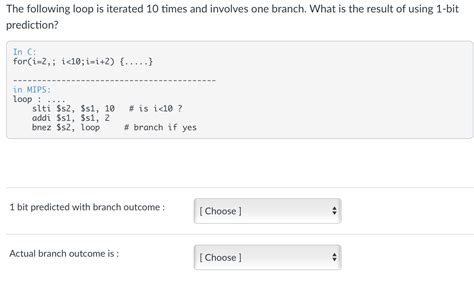 Solved The Following Loop Is Iterated 10 Times And Involves