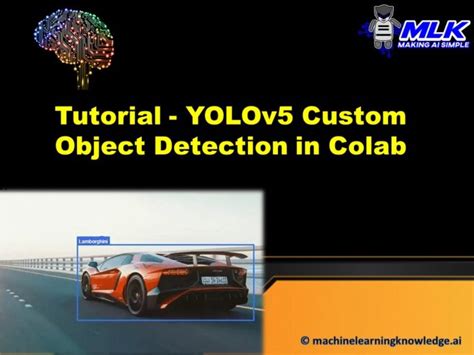 Tutorial Yolov5 Custom Object Detection In Colab Mlk Machine Learning Knowledge