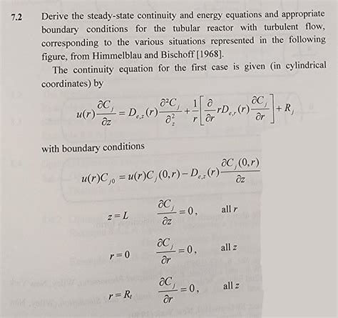 Solved Derive The Steady State Continuity And Energy