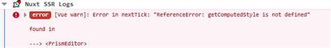 Error In Nexttick Referenceerror Getcomputedstyle Is Not Defined