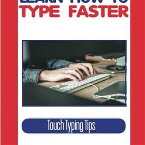 Stream Episode Learn How To Type Faster Touch Typing Tips All The Touch Typing Tutors By
