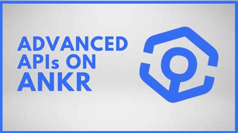 advanced apis on ankr how do advanced apis work ankr s… by