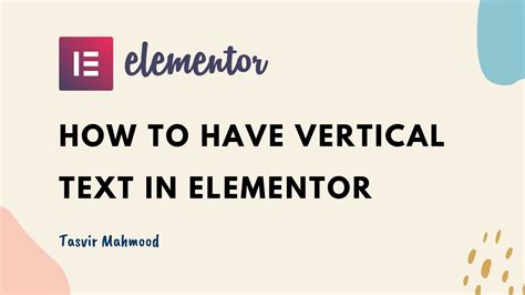 How To Have Vertical Text In Elementor Pro Tasvir Web Solutions