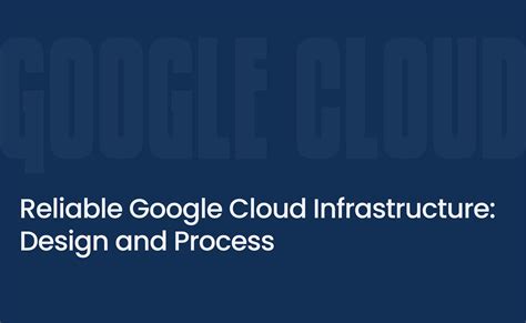 Reliable Google Cloud Infrastructure Design And Process Decision Tree Solutions