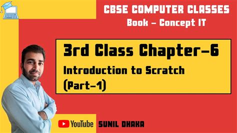 Class 3 Computer Chapter 6 Introduction To Scratch Part 1 Youtube