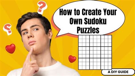 How To Create Your Own Sudoku Puzzles A Diy Guide