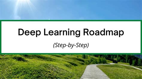 Deep Learning Roadmap 2024 Step By Step Career Path Rdeeplearning