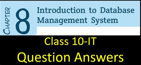 Ch 8 Introduction To Database Management System Questions Answers Cs Ip Learning Hub