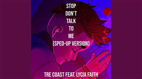 Dont Talk To Me Sped Up Version Youtube Music