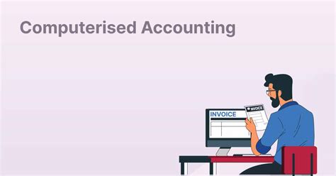 Computerized Accounting System Need And Types Shiksha Online