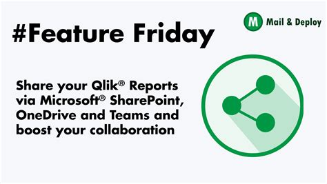 Feature Friday Share Your Qlik® Reports Via Microsoft® Sharepoint Onedrive And Teams Mail