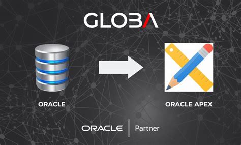 Using Oracle Database Then You Already Have Oracle Apex