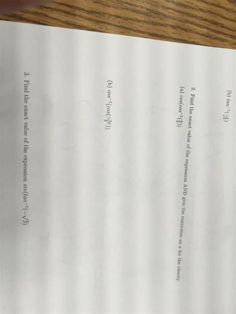 Solved Find The Exact Value Of The Expression And Give The