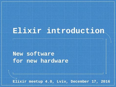 Elixir Intro