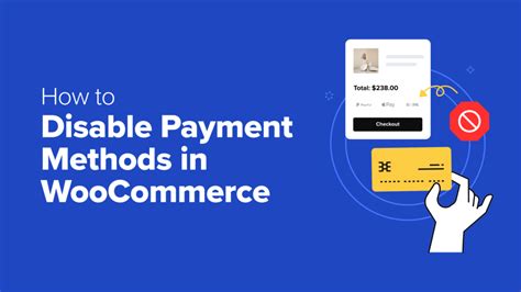 How To Disable Payment Methods In Woocommerce Ultimate Guide Web Host Croc