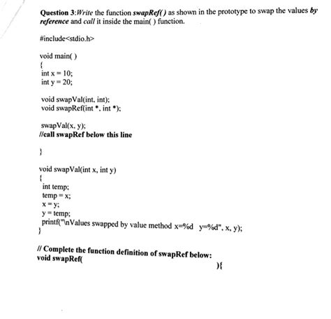 Solved Question 3write The Function Swapref As Shown In