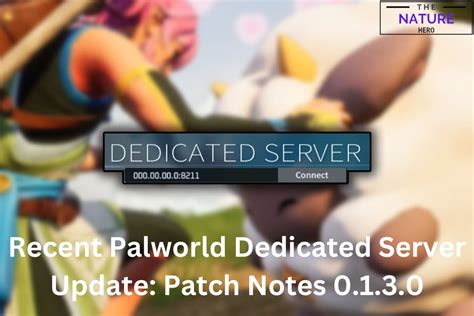 How Do I Update My Dedicated Server On Palworld The Nature Hero