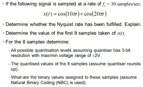 Solved If The Following Signal Is Sampled At A Rate Of F S Chegg