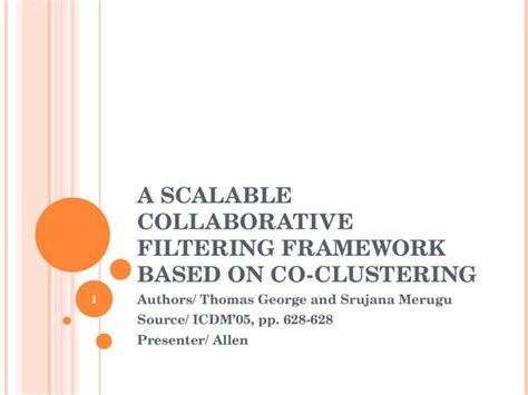 Ppt A Scalable Collaborative Filtering Framework Based On Co