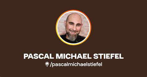 Pascal Michael Stiefel Twitter Instagram Facebook Linktree