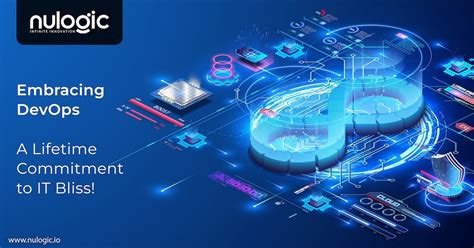 Nulogic On Linkedin Devops Devops Itservices Collaboration Digitaltransformation