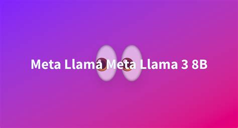 Soeb Meta Llama Meta Llama 3 8B At Main