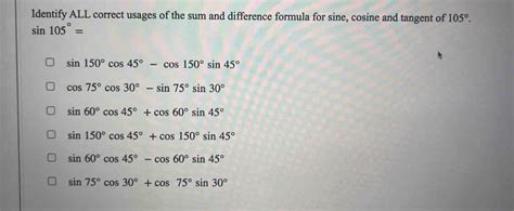 Identify All Correct Usages Of The Sum And Differe Gauthmath