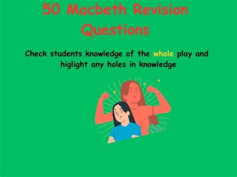 50 Macbeth Revision Questions Dyslexia Friendly Teaching Resources