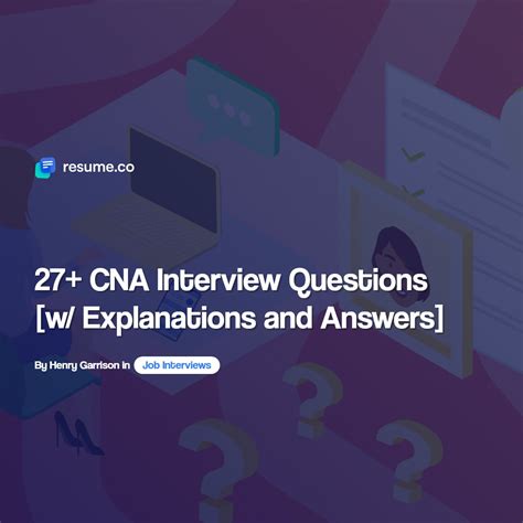 27 Cna Interview Questions [w Explanations And Answers]