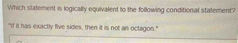 Which Statement Is Logically Equivalent To The Following Conditional Which Statement Is Logically Equivalent To The Following Conditional