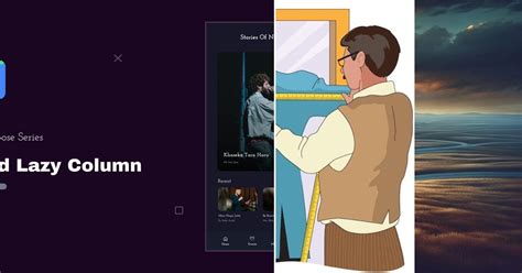 List Jetpack Compose Layouts Curated By Xoangon Medium
