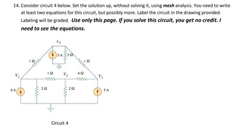 Solved 14 Consider Circuit 4 Below Set The Solution Up