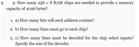 Solved 9 How Many 256 X 8 Ram Chips Are Needed To Provide A