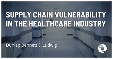 Healthcare Supply Chain Vulnerability