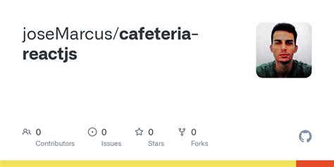 Github Josemarcuscafeteria Reactjs