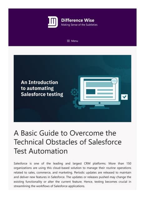A Basic Guide To Overcome The Technical Obstacles Of Salesforce Test Automation Pdf
